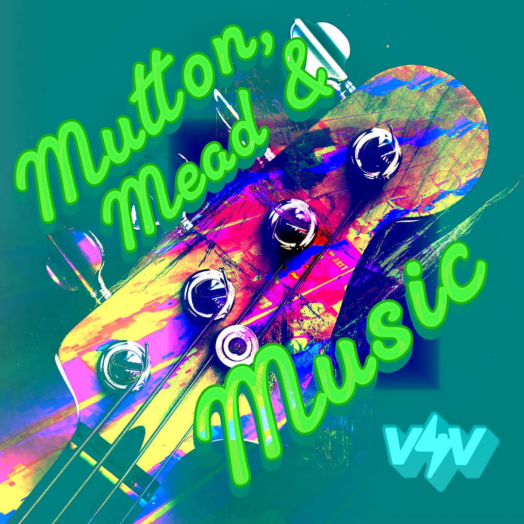 49th Edition – Mutton, Mead & Music